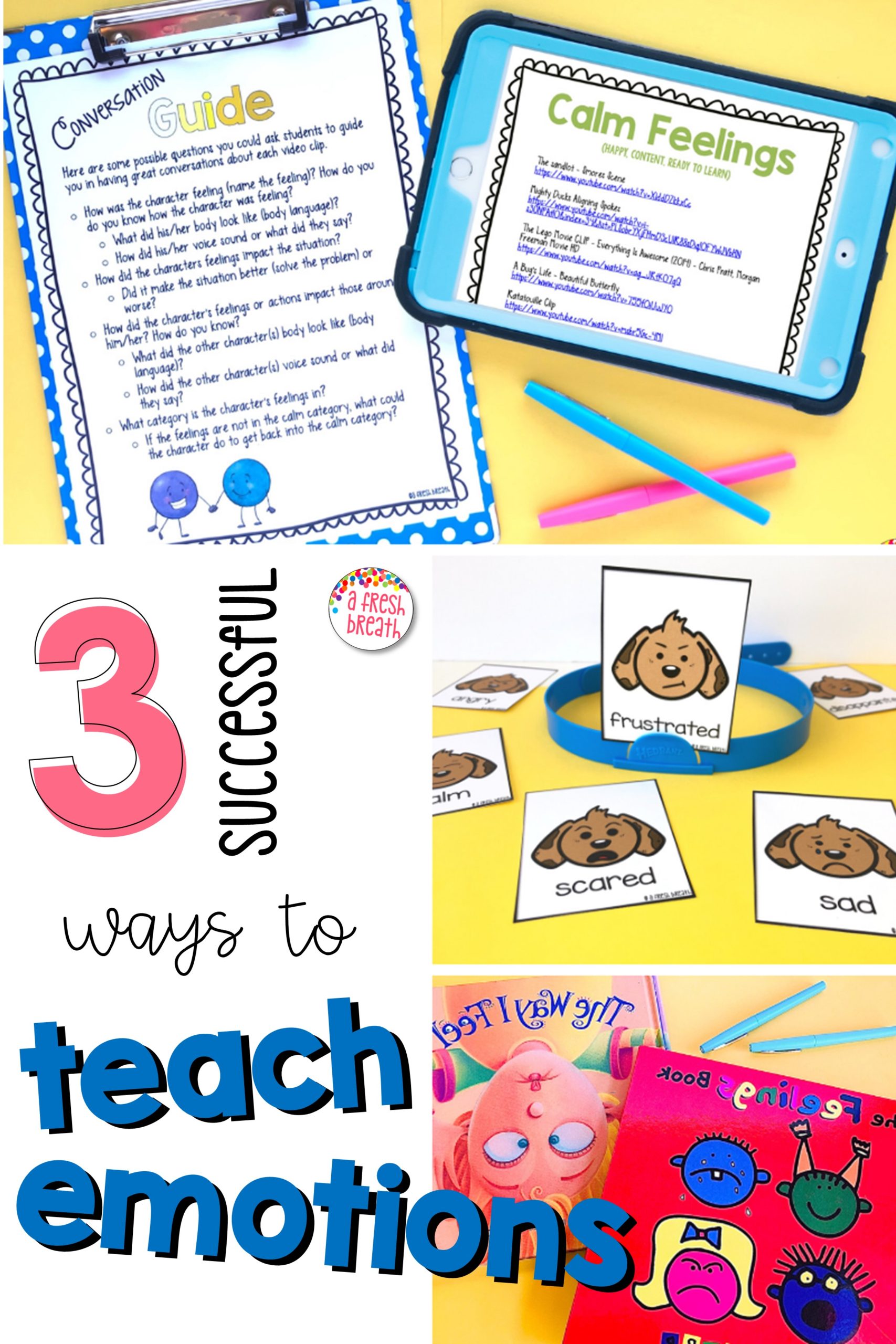 3 Successful Ways to Teach Emotions - A Fresh Breath on Teaching