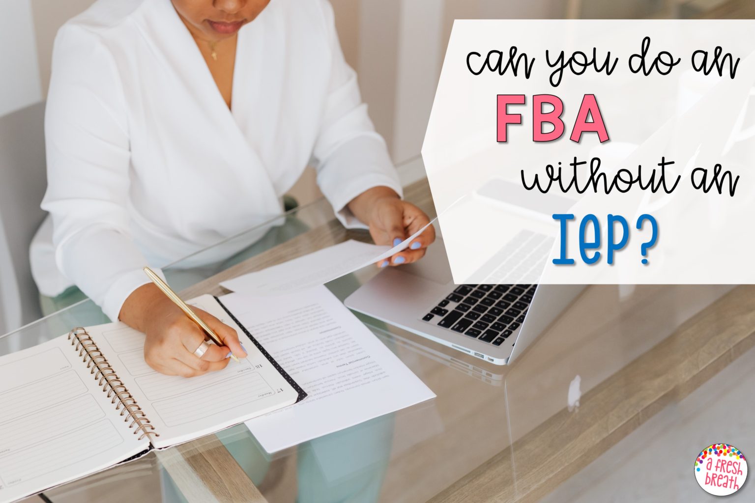 Special Education FBA: What You Need to Know - A Fresh Breath on Teaching