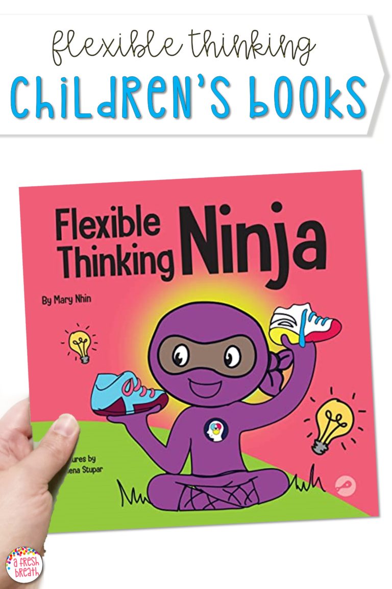 3 Steps to Help A Child Become a Flexible Thinker - A Fresh Breath on ...