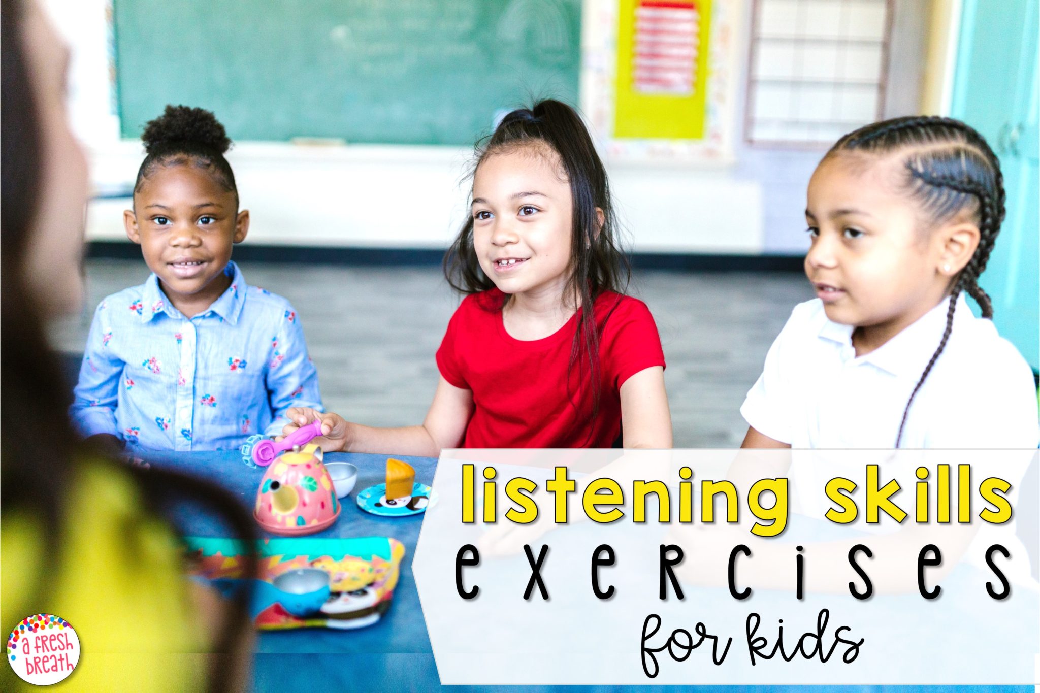 7 Helpful Listening Skills Examples for the Classroom Teacher - A Fresh ...