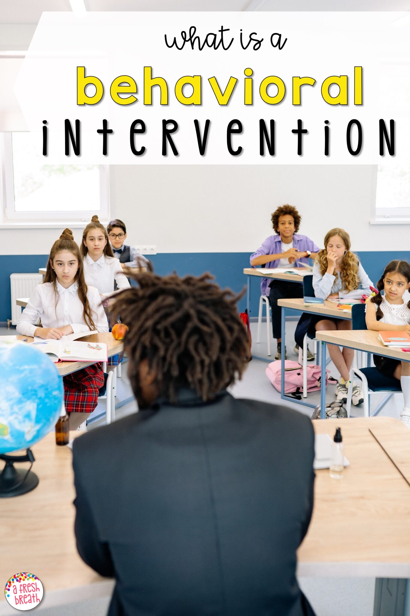 What is a Behavior Intervention for Children? - A Fresh Breath on Teaching