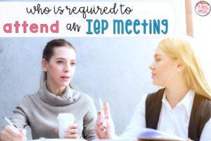 3 Key Steps to Prepare for IEP Meeting as a Special Education Teacher ...